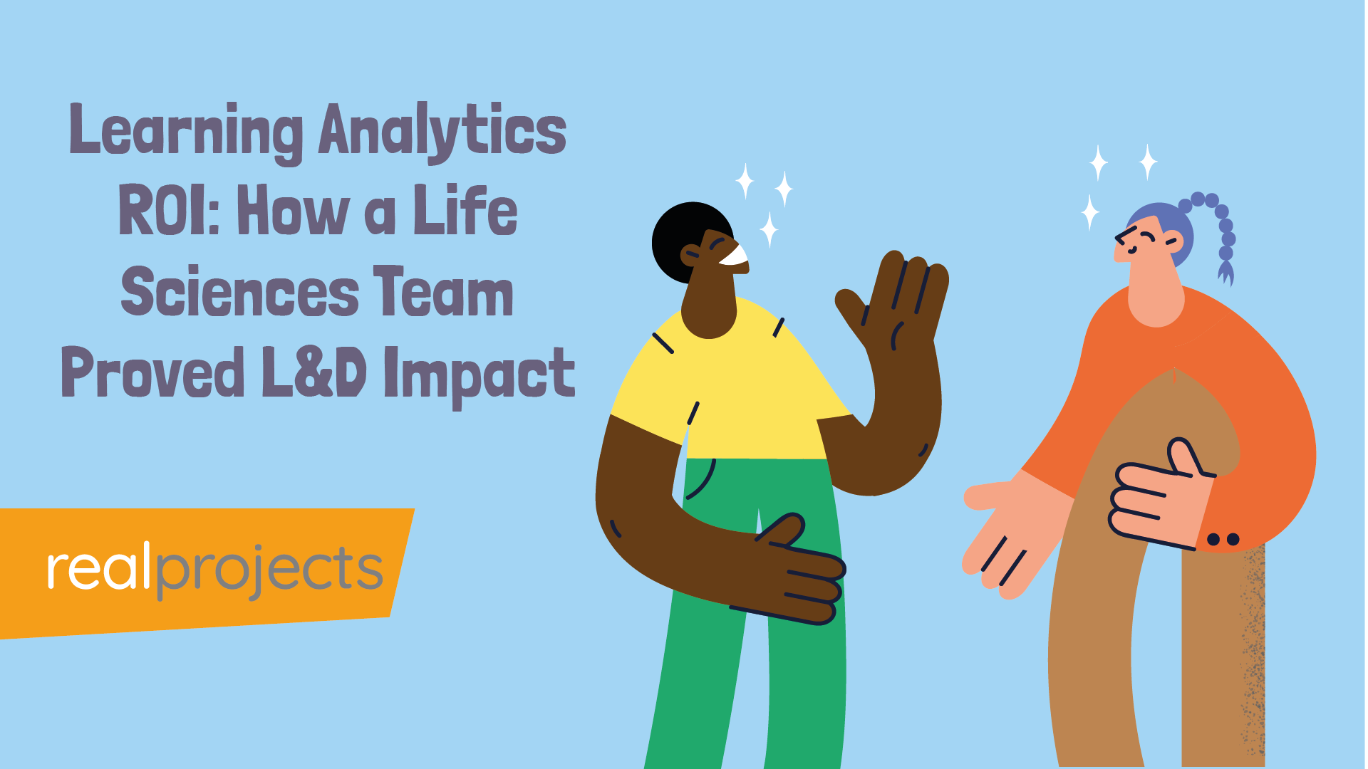 Learning Analytics ROI: How a Life Sciences Team Proved L&D Impact
